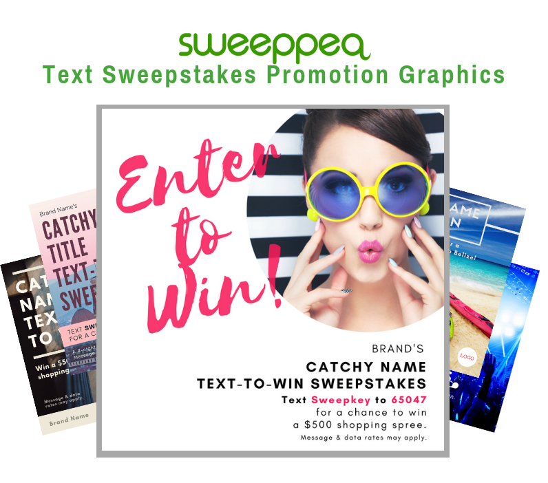 Graphics Tips (and Designs) to Promote Your Text to Win Sweepstakes ...